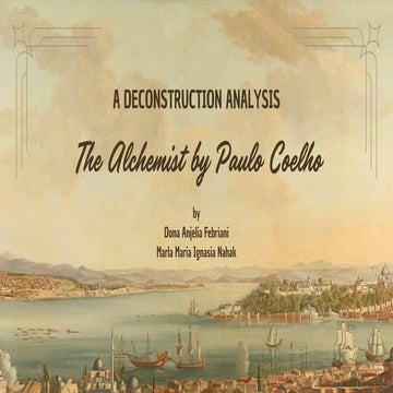 DECONSTRUCTION ANALYSIS THE ALCHEMIST BY PAULO COELHO.pdf