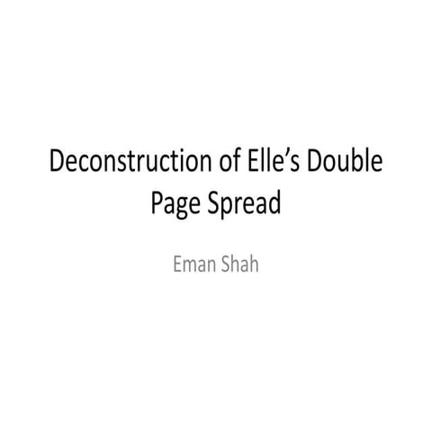 Deconstruction of elle’s double page spread | PPTX