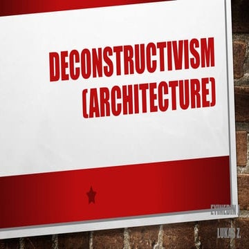 Deconstructivism.pptx