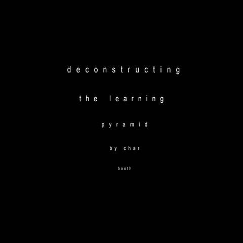 Deconstructing the Learning Pyramid | PDF