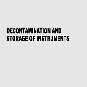 DECONTAMINATION AND Sterilization OF INSTRUMENTS.pptx