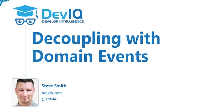Decoupling With Domain Events Ppt