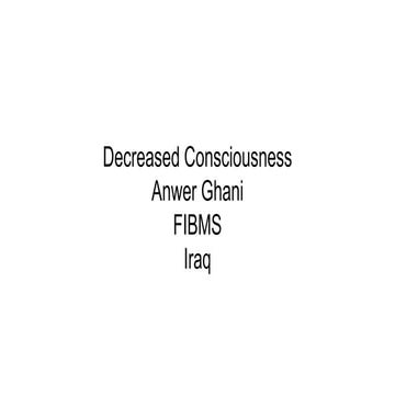 Decreased consciousness | PPTX
