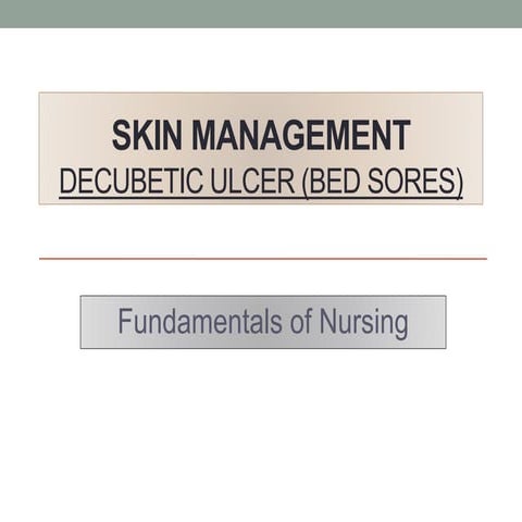Decubetic Ulcer Bed Sorespptx