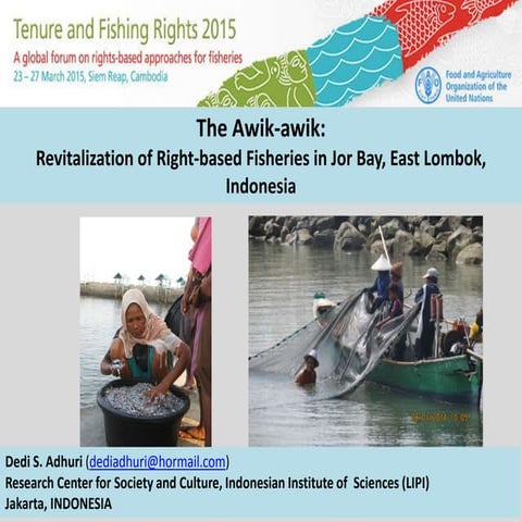 The Awik-awik: Revitalization of Rights-based Fisheries in Jor Bay ...