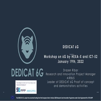 DEDICAT 6G_HEXA-X_Workshop_on-6G The Dedicat6G use cases | PDF