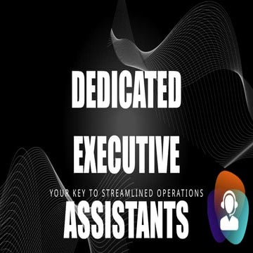 Streamlining Success: How Dedicated Executive Assistants Transform ...