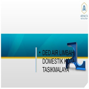 DETAIL ENGGINERING DESAIN KOTATASIKMALAYA IPAL.pptx