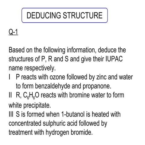 Deducingstructure | PPT | Chemistry | Science