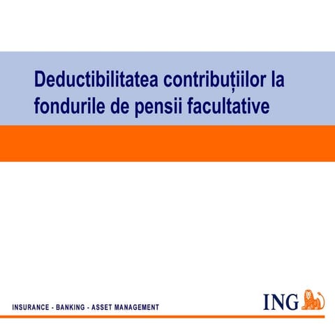 Deductibilitatea contribuţiilor la fondurile de pensii facultative | PPS