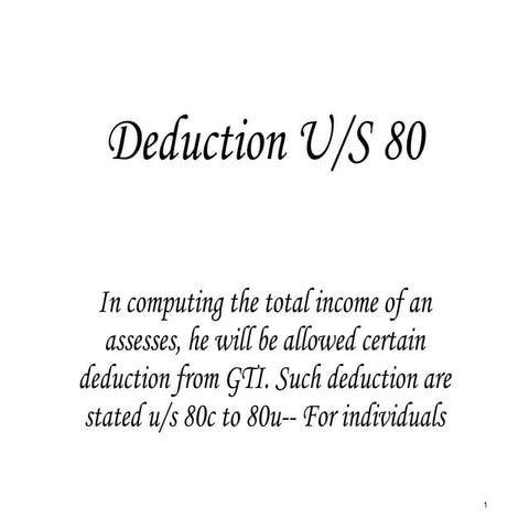 DEDUCTIONS.ppt u/s 80c to 80u in computing total income | PPT