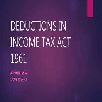 Deductions in income tax act 1961 | PPTX