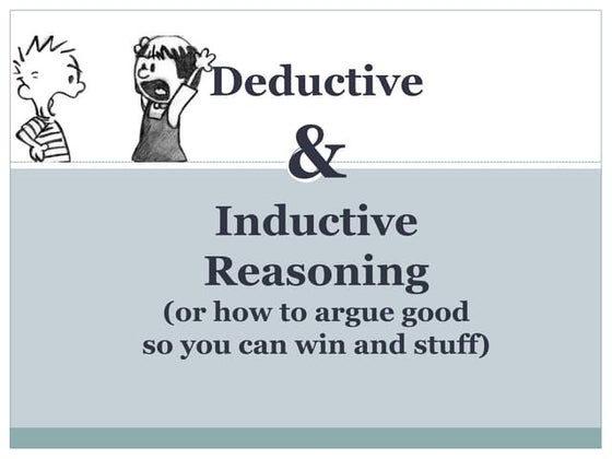 G8 Math Q2- Week 9- Inductive and Deductive Reasoning.ppt | Education