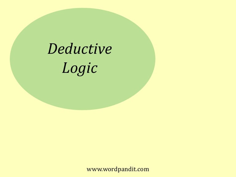 Deductive Logic deductive-logic