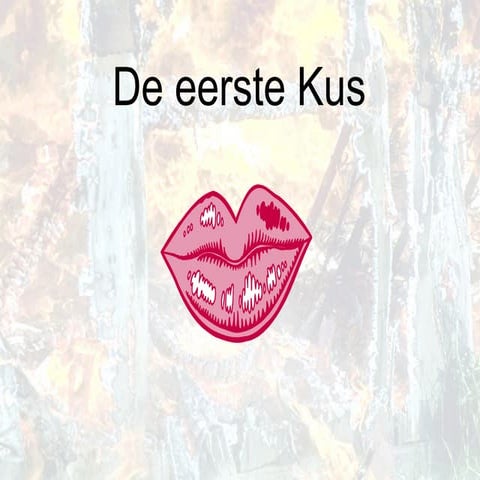 De eerste kus | PPT