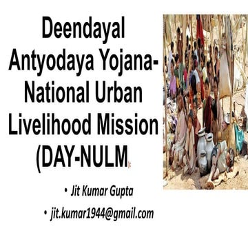 Deendayal Antyodaya Yojana-National Urban Livelihoods Mission (DAY-NULM ...