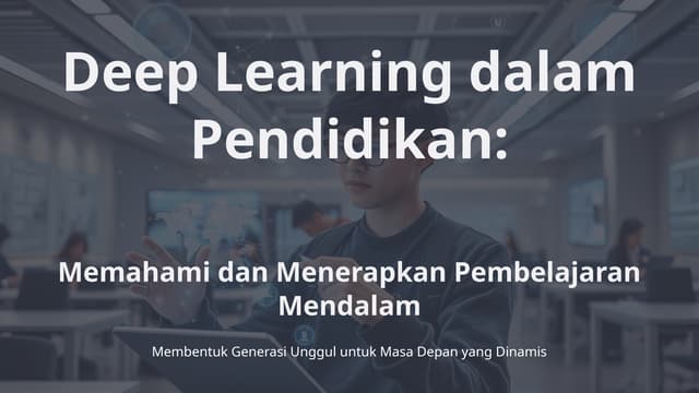 konsep dasar deep learning (pembelajaran mendalam).pptx