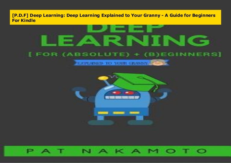beginners guide to deep learning