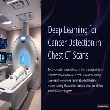 Deep-Learning-for-Cancer-Detection-in-Chest-CT-Scans.pptx