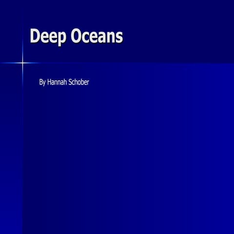 Deep Oceans | PPT