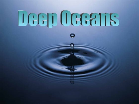 Deep Ocean Ppt