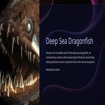 Deep-Sea-Dragonfish.ppt about dep sea dragonfish | PPTX