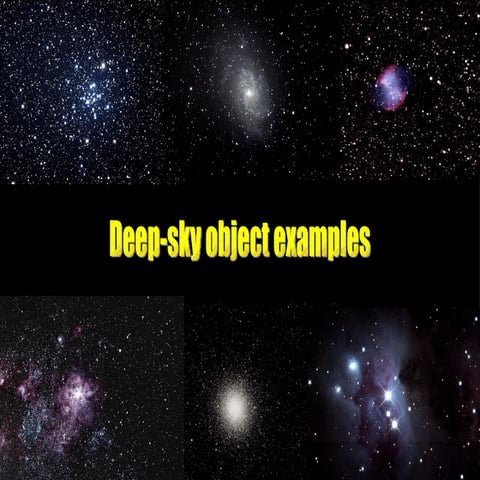 Deep Sky Examples | PPT