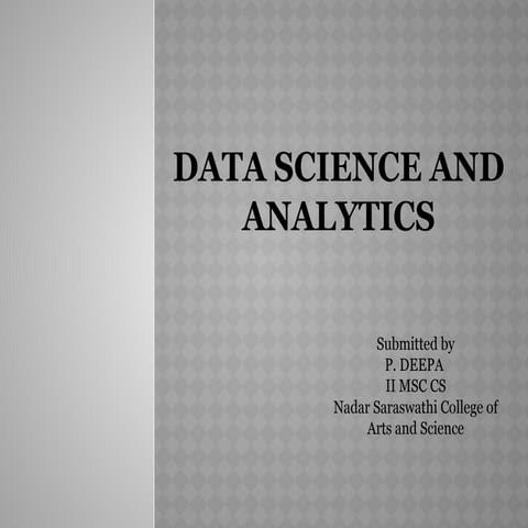 Data science and analytics, computer science | PPTX
