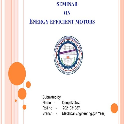 deepak dev.pptx energy efficient motors ppt | PPTX