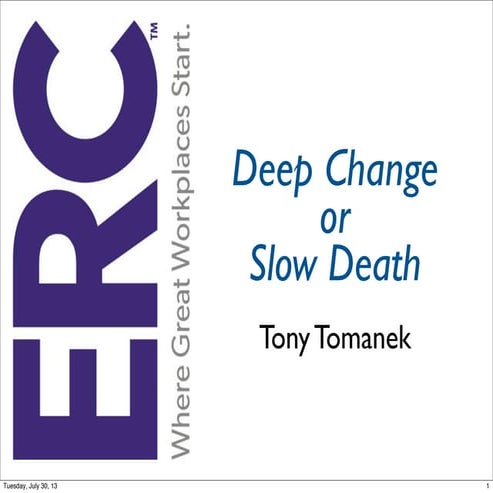 Deep Change or Slow Death | PDF
