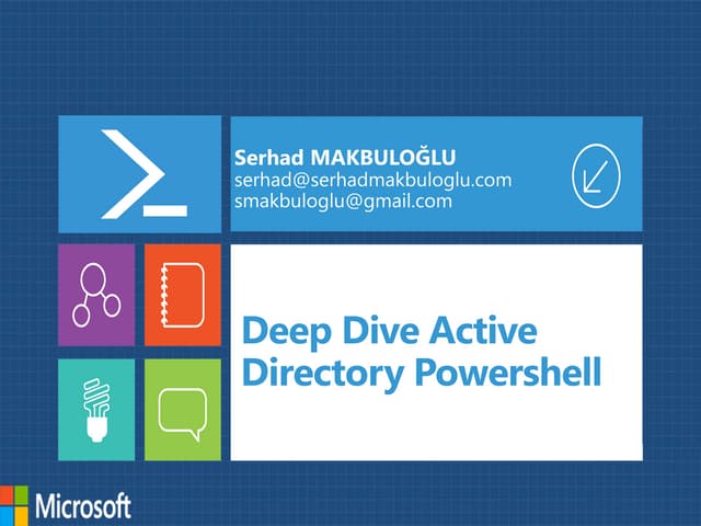 Deep Dive Active Directory Powershell Ppt