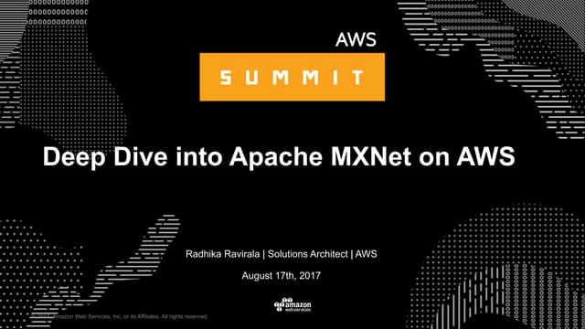 Deep Dive Into Apache Mxnet On Aws Ppt