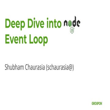 Deep Dive Into Node Js Event Loop Pdf