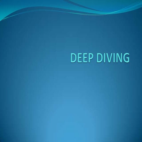 Deep diving | PPTX