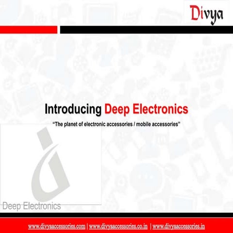 Deep Electronics Company Profile | PPT