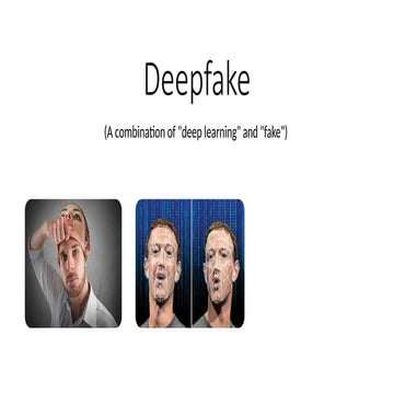 DeepFake.pptx tgfere rgtt trhir ttttutrrr | PPT