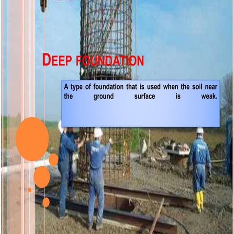 Deep foundation | PPT
