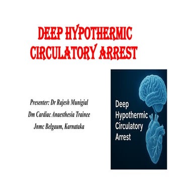 Deep hypothermic circulatory arrest.pptx