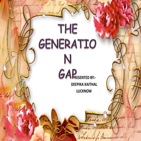 THE GENERATION GAP | PPTX