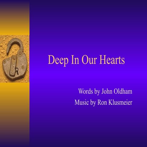 Deep in our hearts | PPS