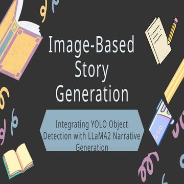 Image Based Story Generation - deep learning course with overall ...