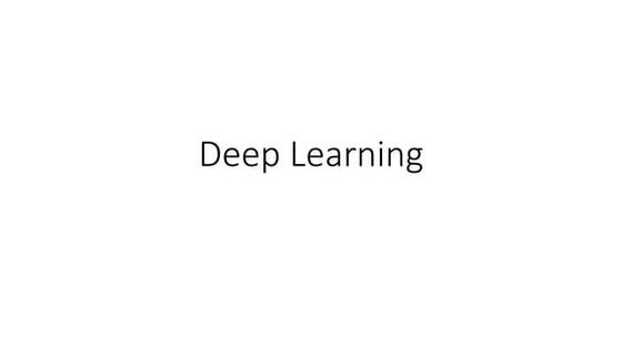 Deep learning.pptx | Artificial Intelligence | Technology & Computing