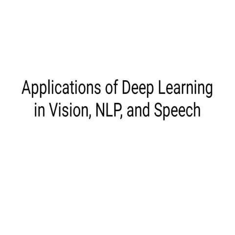 Deep_Learning_Applications_Detailed_Presentation.pdf