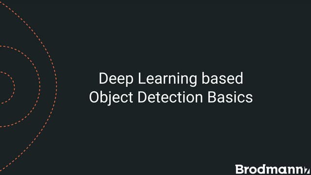 Deep learning based object detection basics | PDF Deep learning based object detection basics | PDF