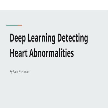 Deep Learning Detecting Heart Abnormalities.pptx