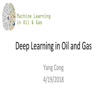 Deep learning in oil and gas | PDF