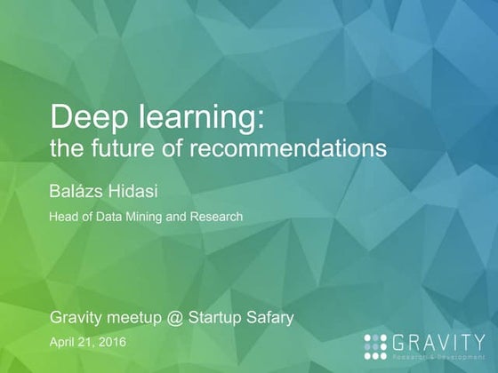 Parallel Recurrent Neural Network Architectures For Feature Rich Session Based Recommendations Ppt