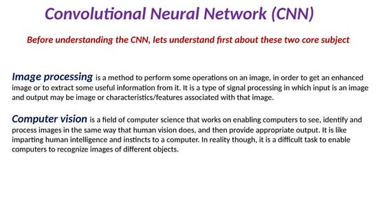 Convolutional Neural Network (CNN) | PPT