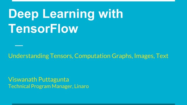 Deep Learning With Tensorflow Understanding Tensors Computations Graphs Images And Text Ppt