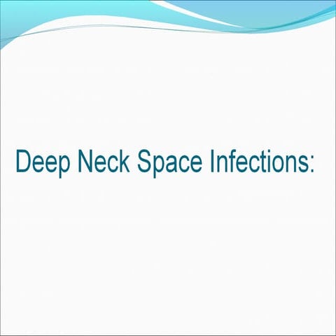 Deep neck space infections | PPT